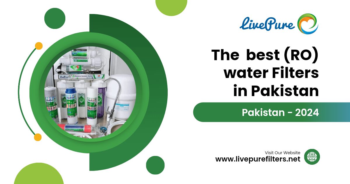 LivePure - The Best selling RO water filters on 2024 in Pakistan